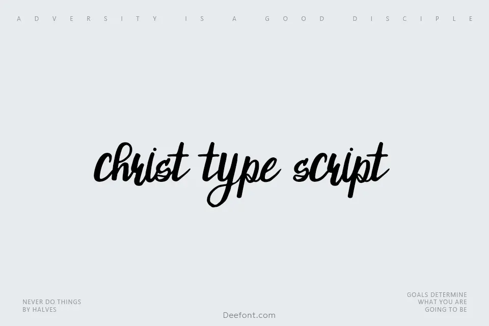 Christ Type Script Font - Free Download & Preview | Deefont