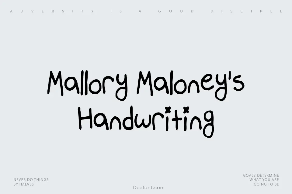 Mallory Maloney's Handwriting Font - Free Download & Preview | Deefont