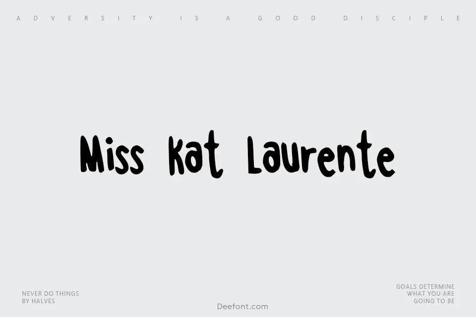 Miss Kat Laurente Font - Free Download & Preview | Deefont