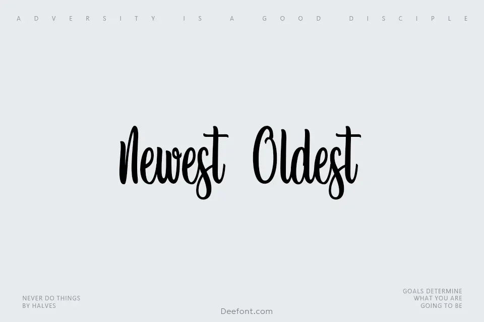 Newest Oldest Font - Free Download & Preview | Deefont